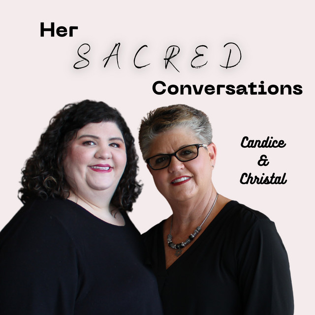 Her Sacred Conversations | Podcast on Spotify