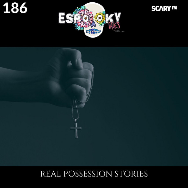 Real Possession Stories - Espooky Tales | Podcast on Spotify