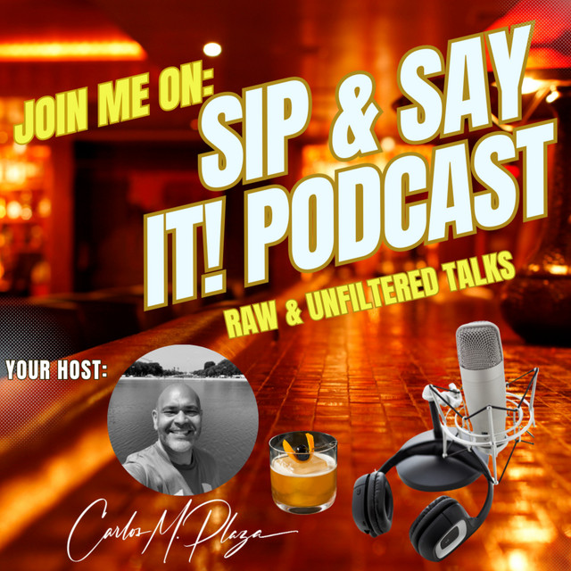 Sip and Say It! | Podcast on Spotify