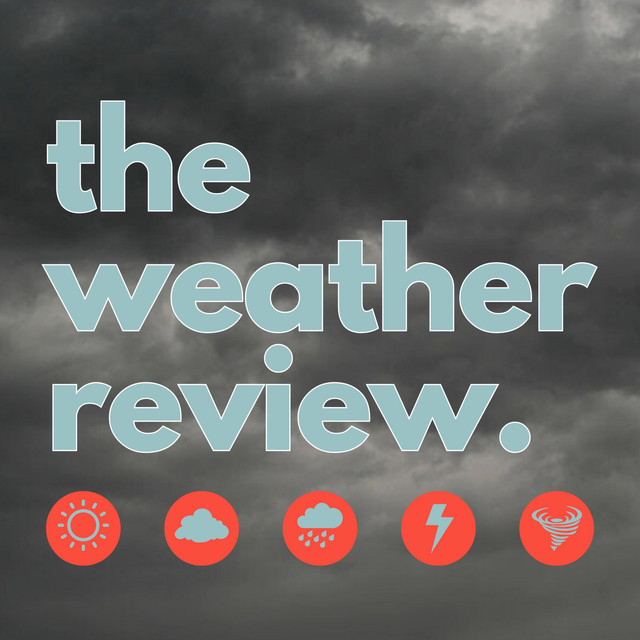 The Weather Review | Podcast on Spotify