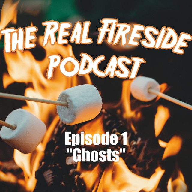 The Real Fireside Podcast | Podcast on Spotify