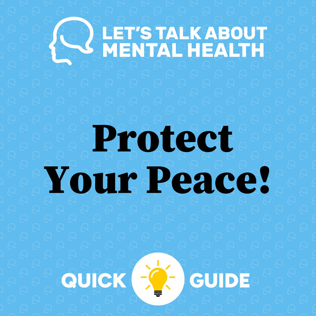 How to protect your peace (and stop feeling drained!) - Let's Talk ...