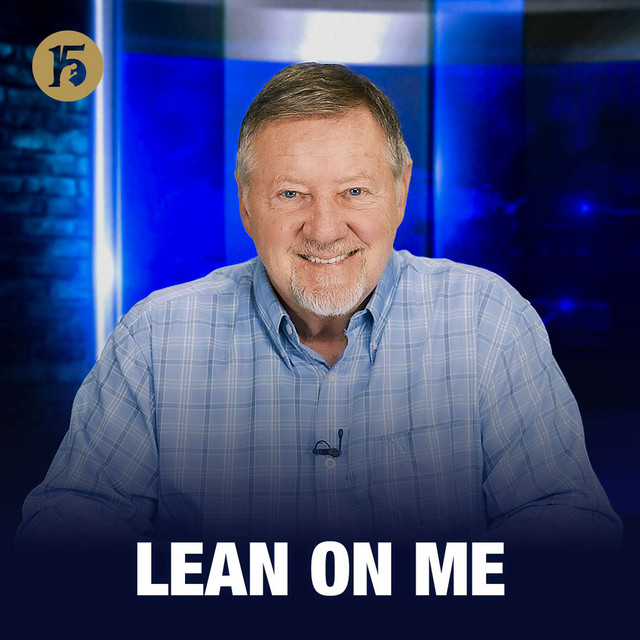 Lean on Me | Give Him 15: Daily Prayer with Dutch | February 26, 2026 ...
