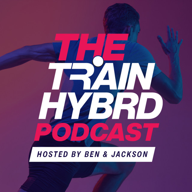 TrainHybrd Podcast for the Hybrid Athlete | Podcast on Spotify