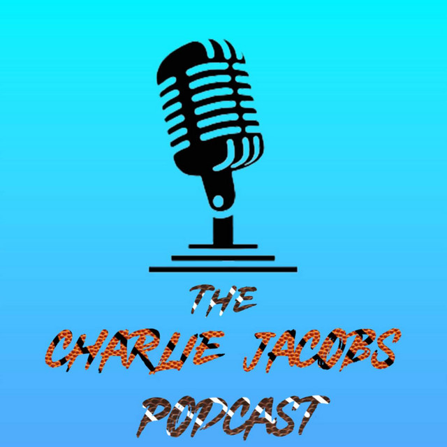 The Charlie Jacobs Podcast | Podcast on Spotify