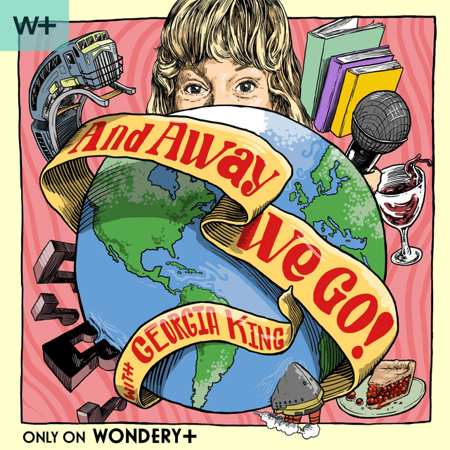 And Away We Go! | Wondery+ | Podcast on Spotify