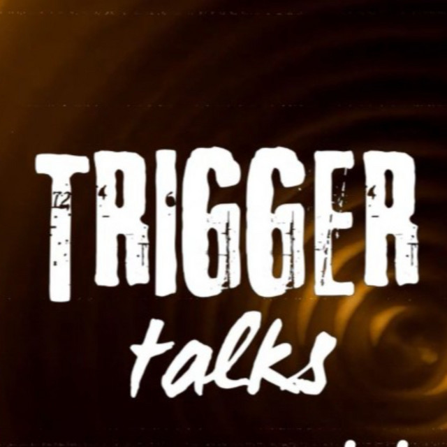 Trigger talks | Podcast on Spotify