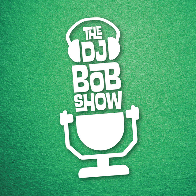 The DJ Bob Show | Podcast on Spotify