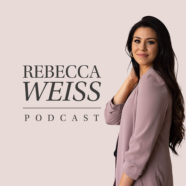 Rebecca Weiss Podcast | Podcast on Spotify