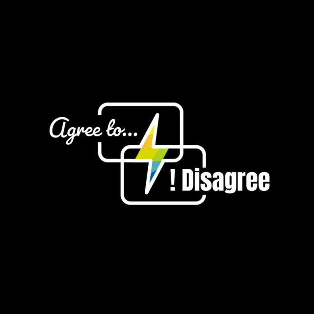 Agree To Disagree - D'accord d'être en désaccord | Podcast on Spotify