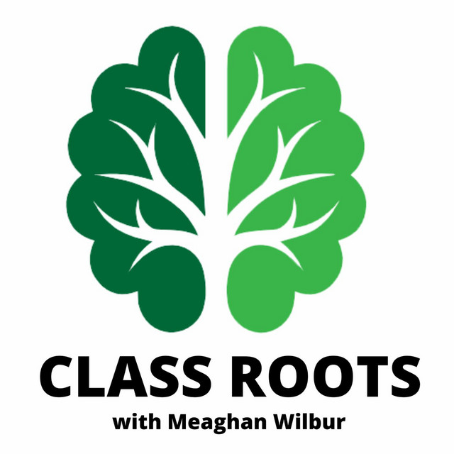 Class Roots | Podcast on Spotify