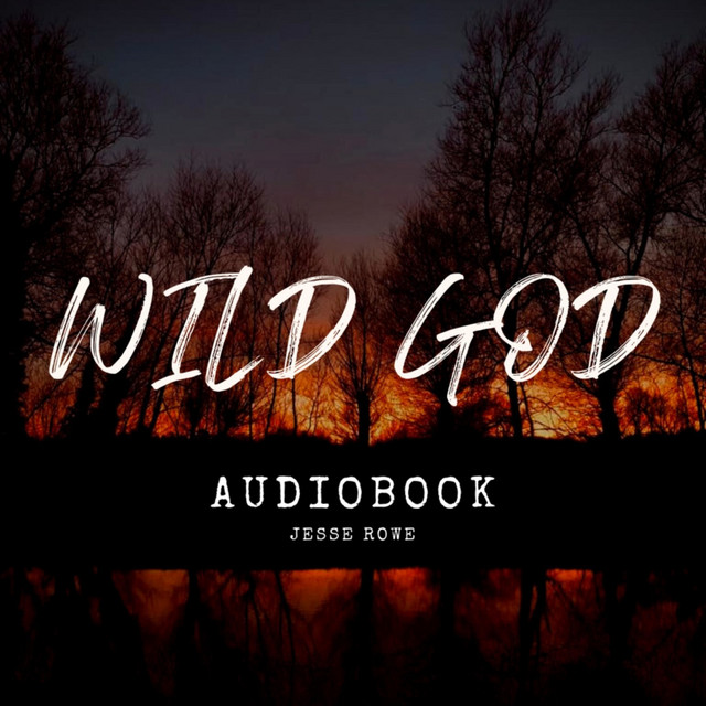 Wild God | Podcast on Spotify