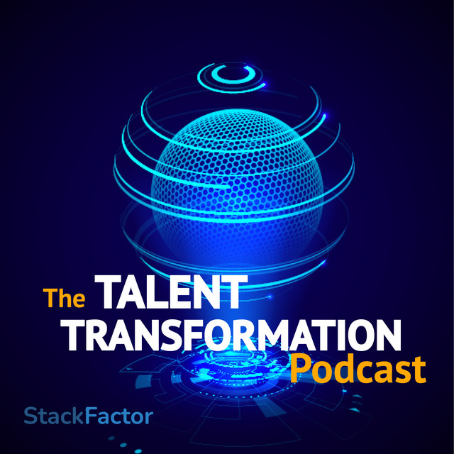Talent Transformation | Podcast on Spotify