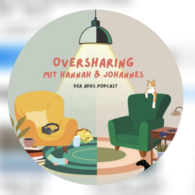 Oversharing - der ADHS Podcast | Podcast on Spotify