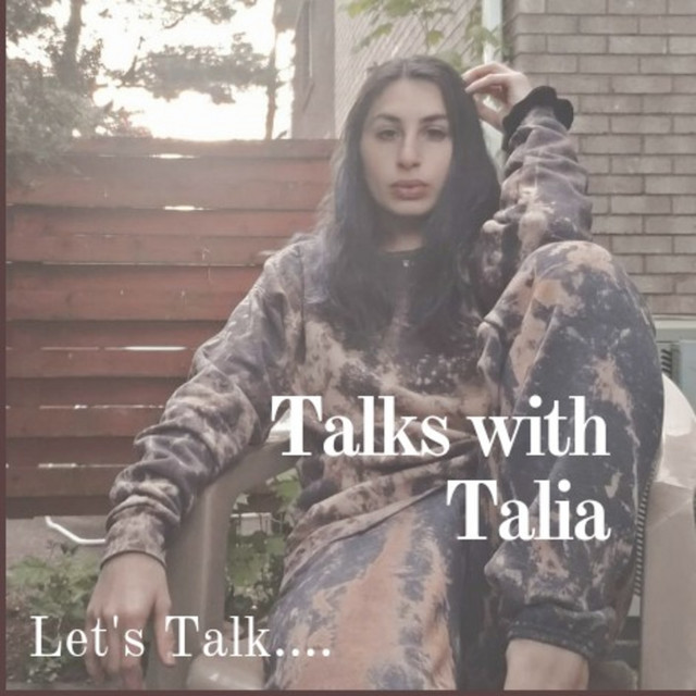 Talks With Talia | Podcast on Spotify