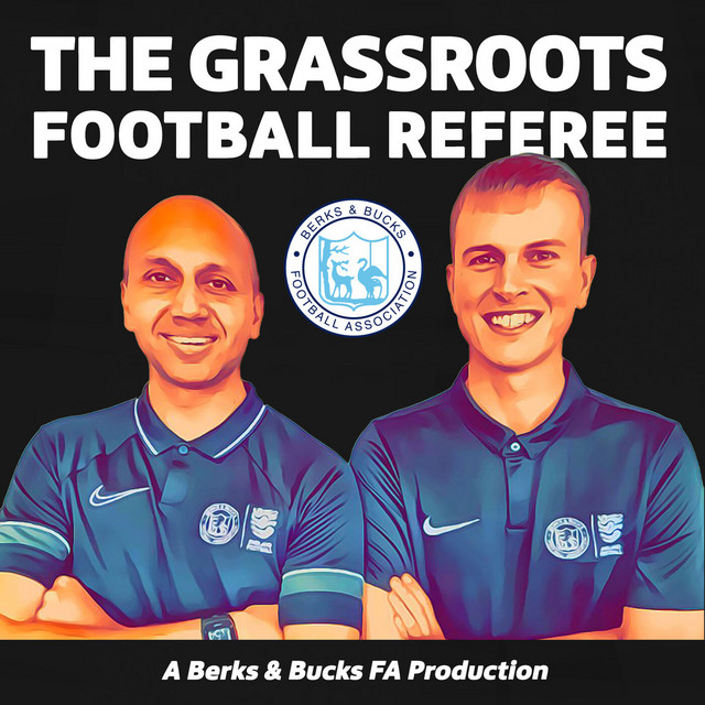 The Grassroots Football Referee | Podcast on Spotify