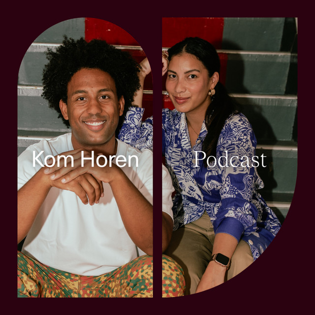 Kom horen | Podcast on Spotify