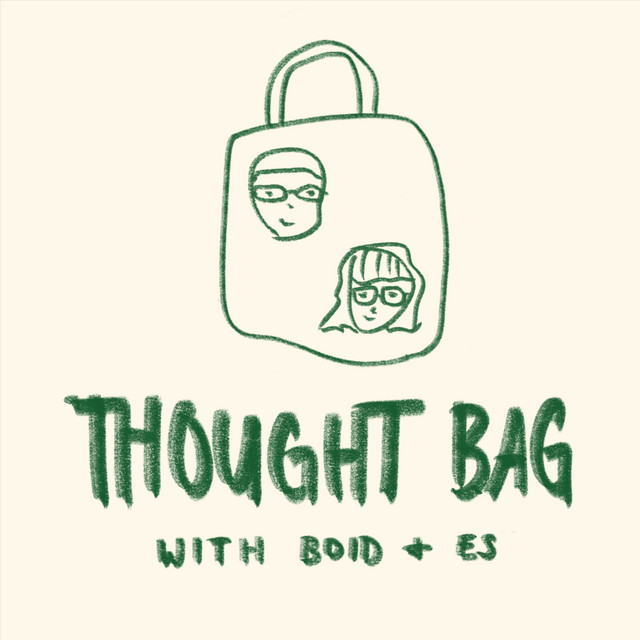 Thought Bag | Podcast on Spotify