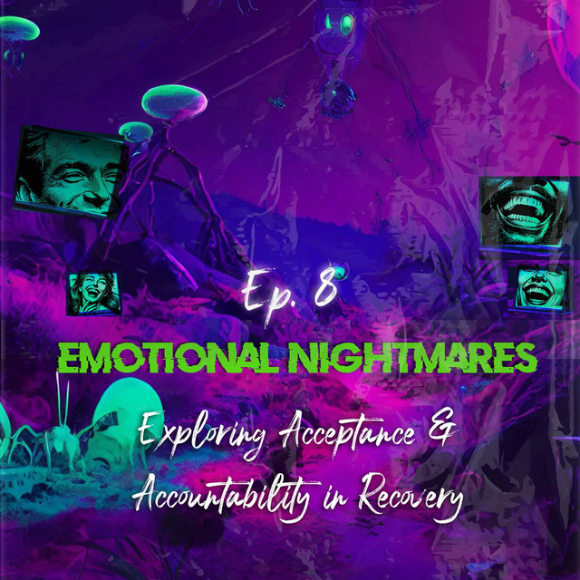 Exploring Acceptance and Accountability in Recovery - Emotional ...