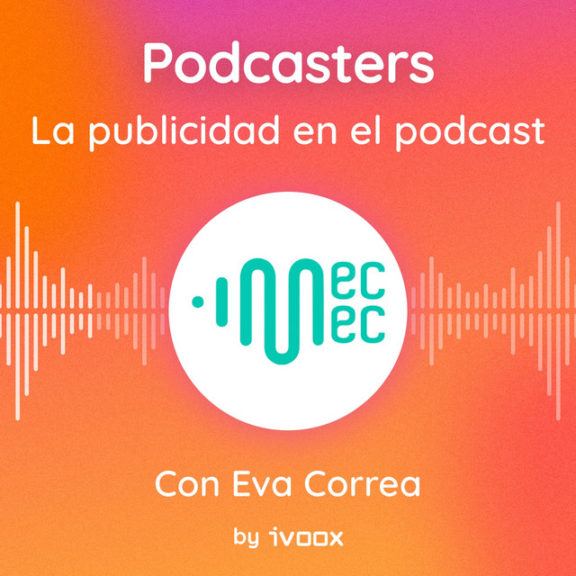 La publicidad en el podcast - Podcasters | Podcast on Spotify