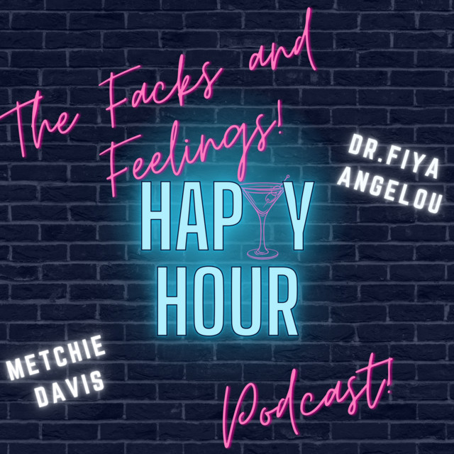 Facts and Feelings Happy Hour | Podcast on Spotify