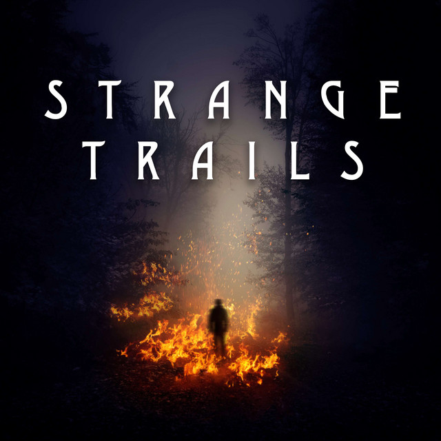 Strange Trails | Podcast on Spotify