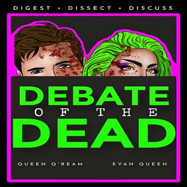 Debate of the Dead | Podcast on Spotify