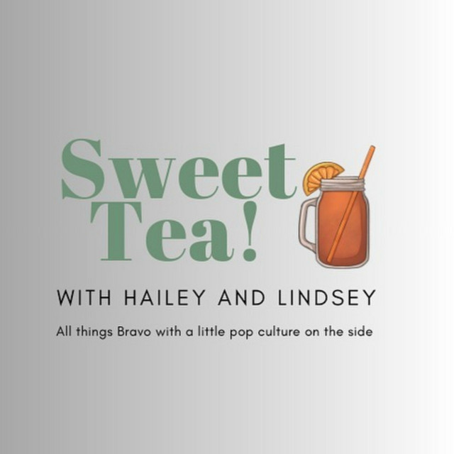 Sweet Tea with Hailey and Lindsey | Podcast on Spotify