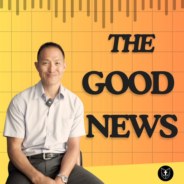 The Good News | Podcast on Spotify