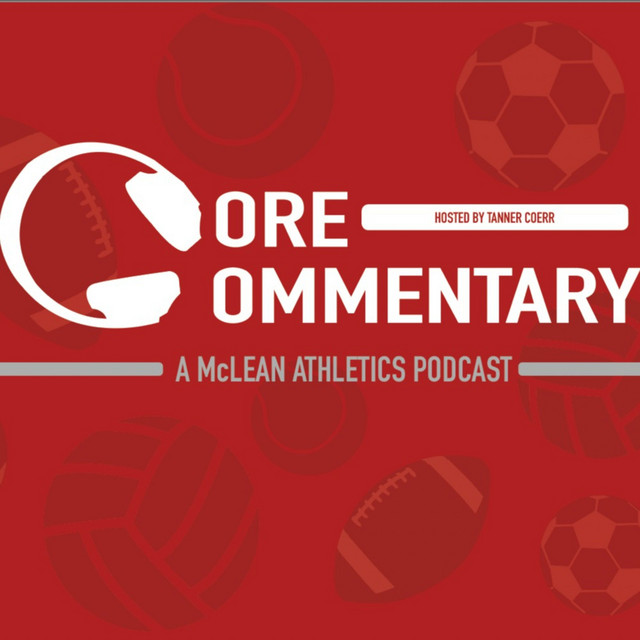 Core Commentary: A McLean High Athletics Podcast | Podcast on Spotify