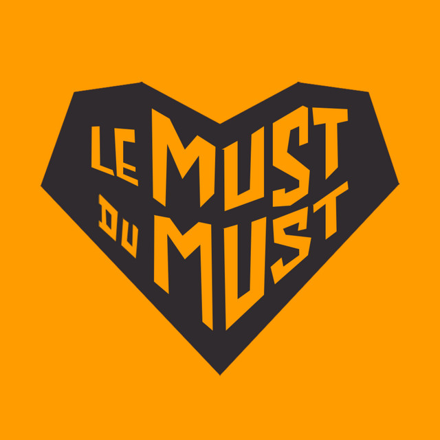 Le Must Du Must | Podcast on Spotify