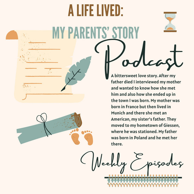 A life lived, my parents' story | Podcast on Spotify