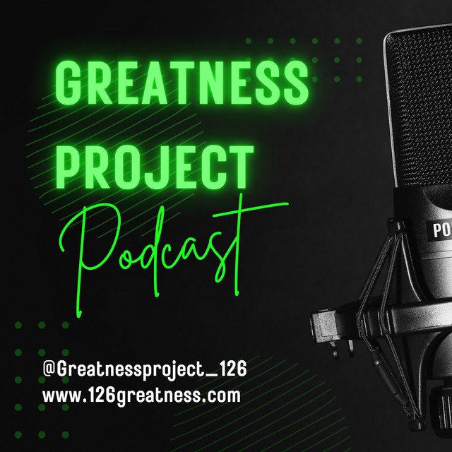 The Greatness Project | Podcast on Spotify
