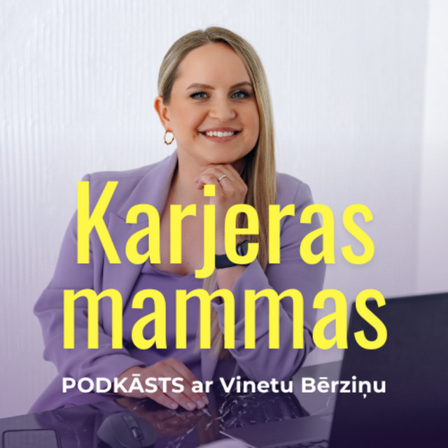Karjeras mammas | Podcast on Spotify