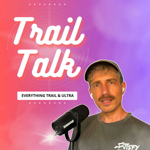 Trail Talk | Podcast on Spotify