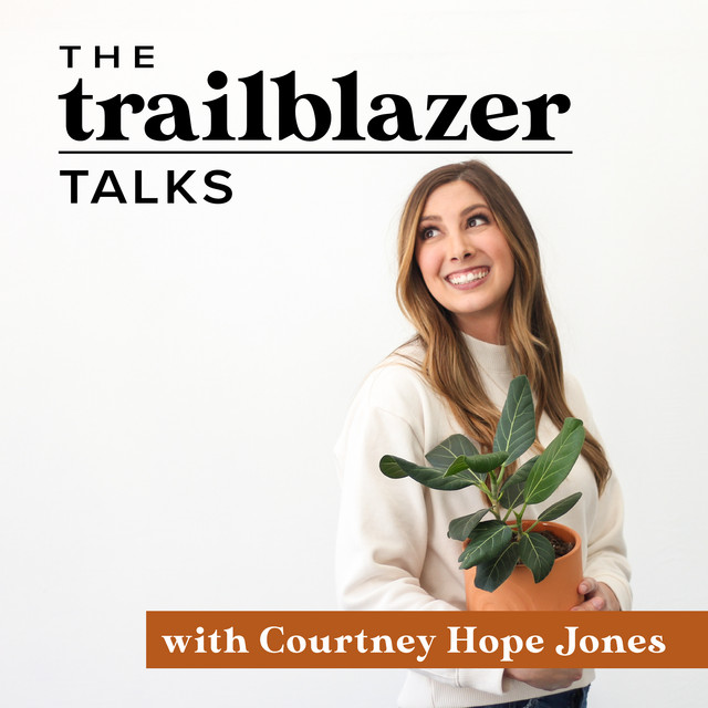 The Trailblazer Talks with Courtney Hope Jones - Christian Leadership ...