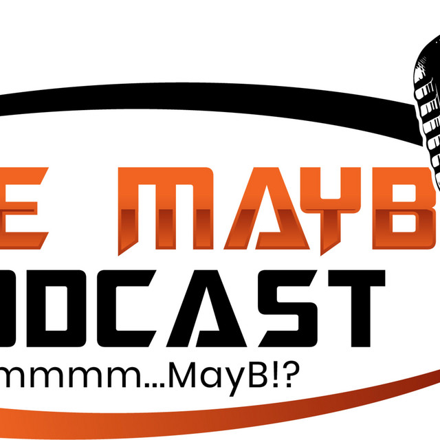 The MayB Podcast | Podcast on Spotify