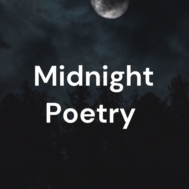 Midnight Poetry | Podcast on Spotify