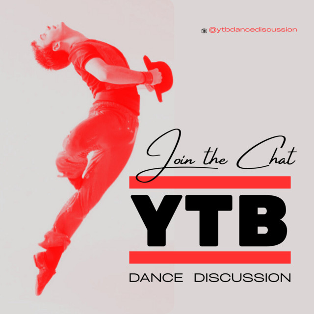 YTB: Dance Discussion | Podcast on Spotify