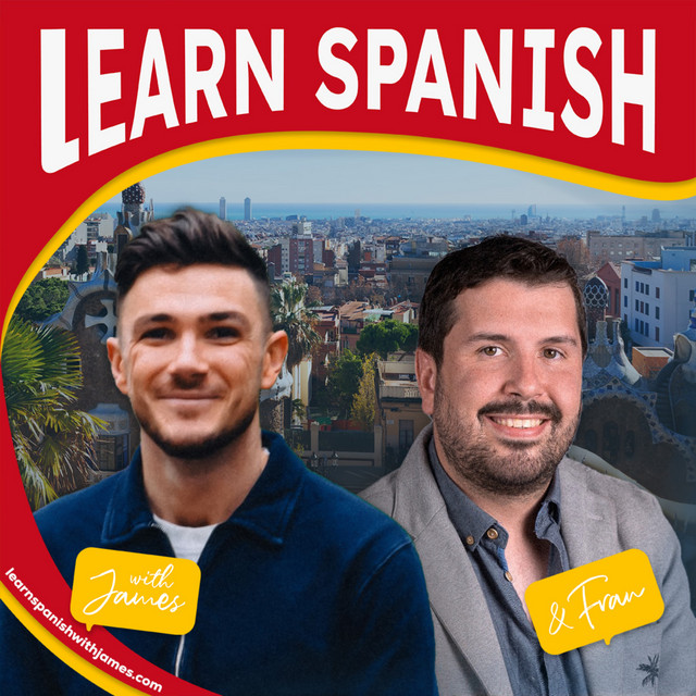 Learn Spanish With James | Podcast on Spotify