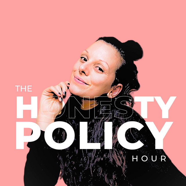 The Honesty Policy Hour | Podcast on Spotify