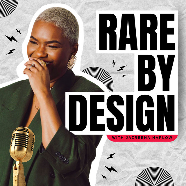 Rare By Design | Podcast on Spotify