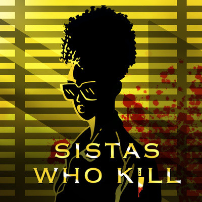 Exondia Salado – Sistas Who Kill: A True Crime Podcast – Podcast – Podtail