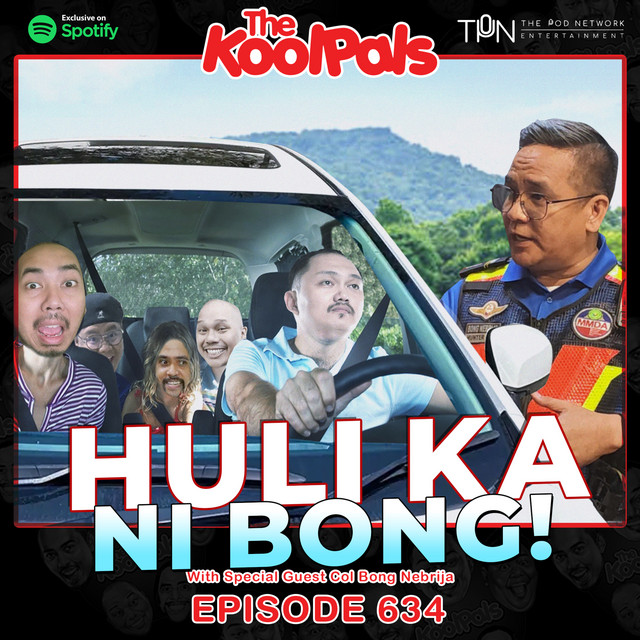 #634: Huli Ka ni Bong! - The KoolPals | Podcast on Spotify