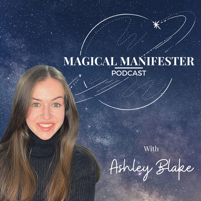 Magical Manifester | Podcast on Spotify