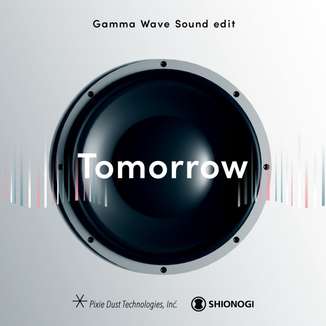 Tomorrow (Gamma Wave Sound Edit) - ガンマ波サウンド / Gamma Wave Sound ...