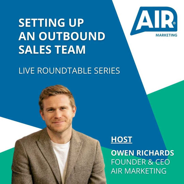 Setting Up An Outbound Sales Team - Live Roundtable Series by Air ...