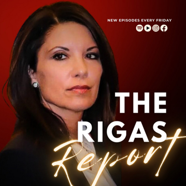 The Rigas Report | Podcast on Spotify