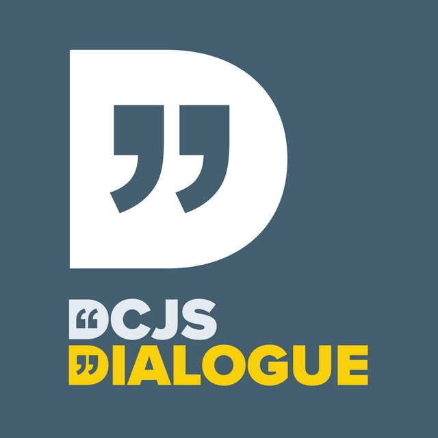DCJS Dialogue | Podcast on Spotify