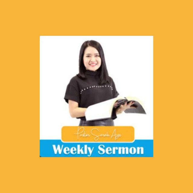 Pr Sarah Aye Weekly Sermon | Podcast on Spotify